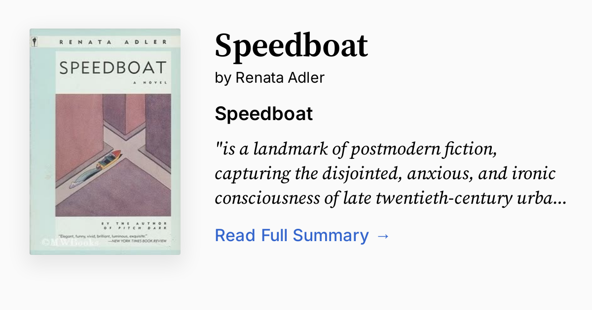 Speedboat by Renata Adler | Summary, Analysis