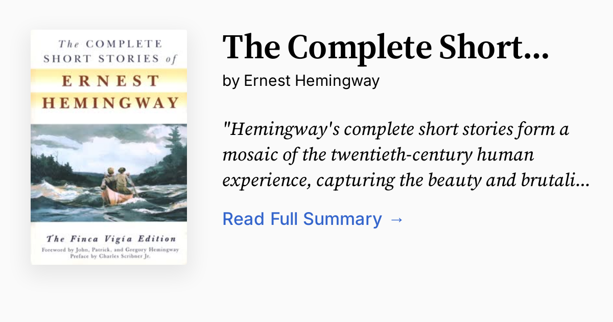 The Complete Short Stories of Ernest Hemingway | Summary, Analysis, FAQ