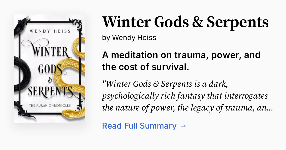 Winter Gods & Serpents | Summary, Audio, Analysis, FAQ