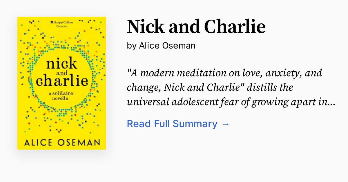 Nick and Charlie | Summary, Analysis, FAQ
