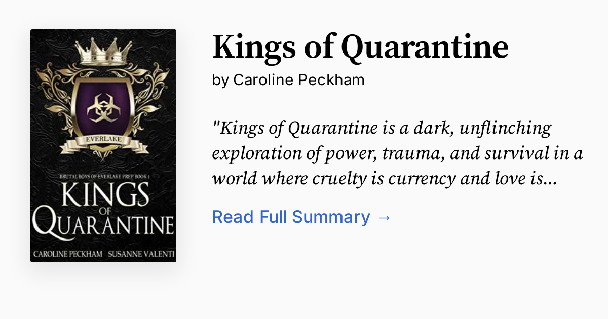 Kings of Quarantine | Summary, Audio, Analysis, FAQ