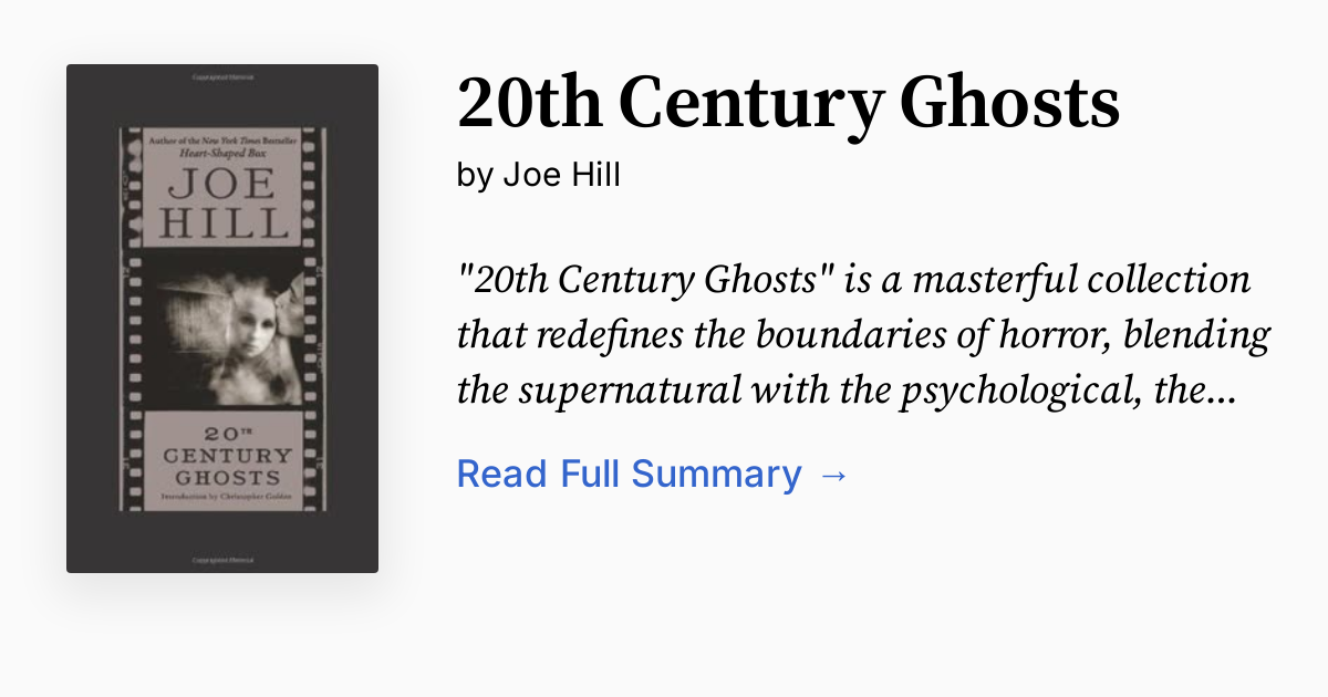 20th Century Ghosts | Summary, Analysis, FAQ