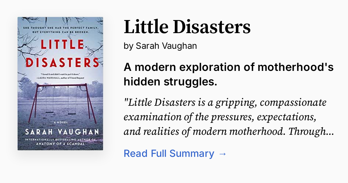 Little Disasters | Summary, Analysis, FAQ