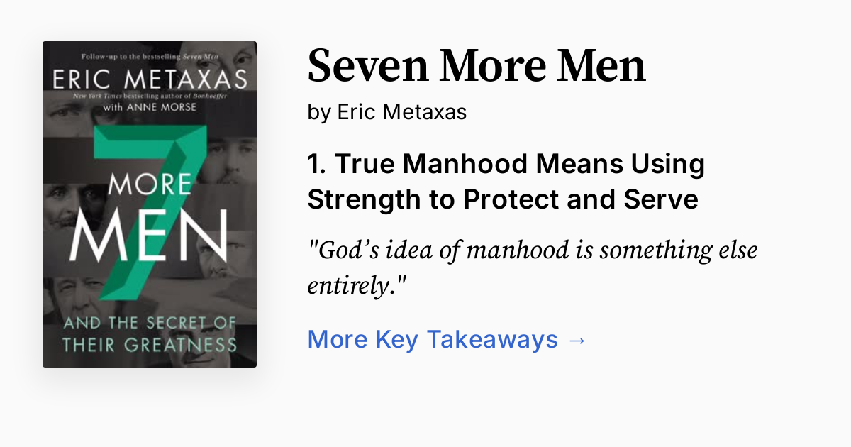 Seven More Men by Eric Metaxas | Summary, Audio, Quotes
