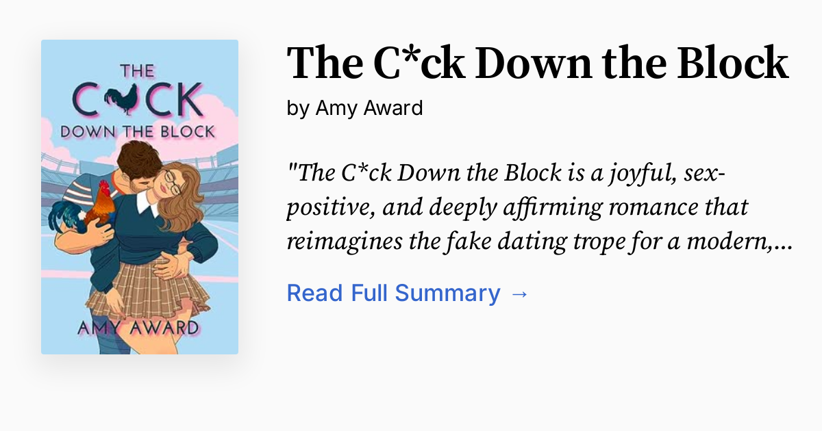 The C*ck Down the Block | Summary, Audio, Analysis
