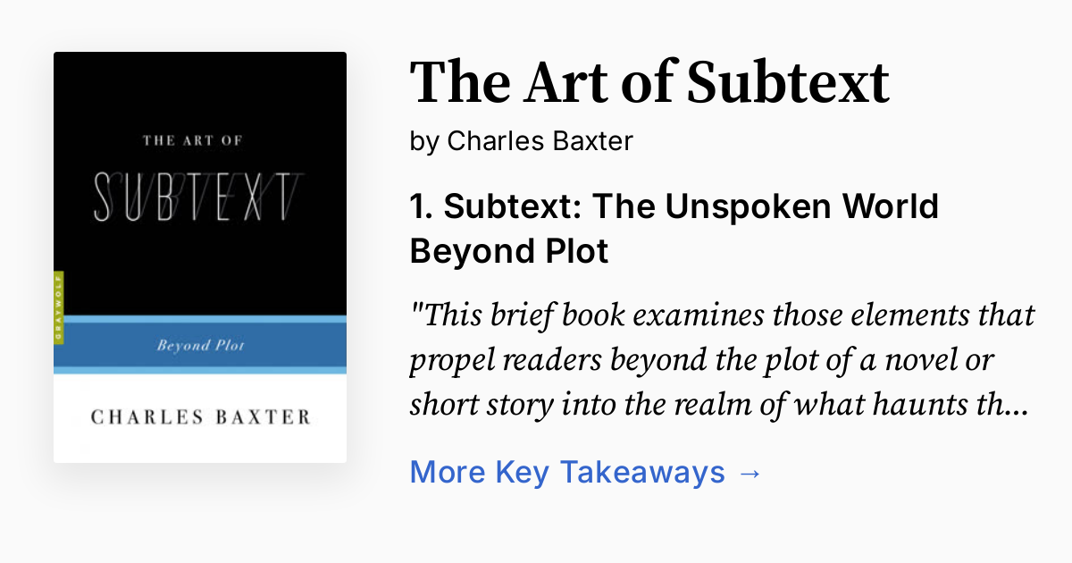 The Art of Subtext | Summary, Audio, Quotes