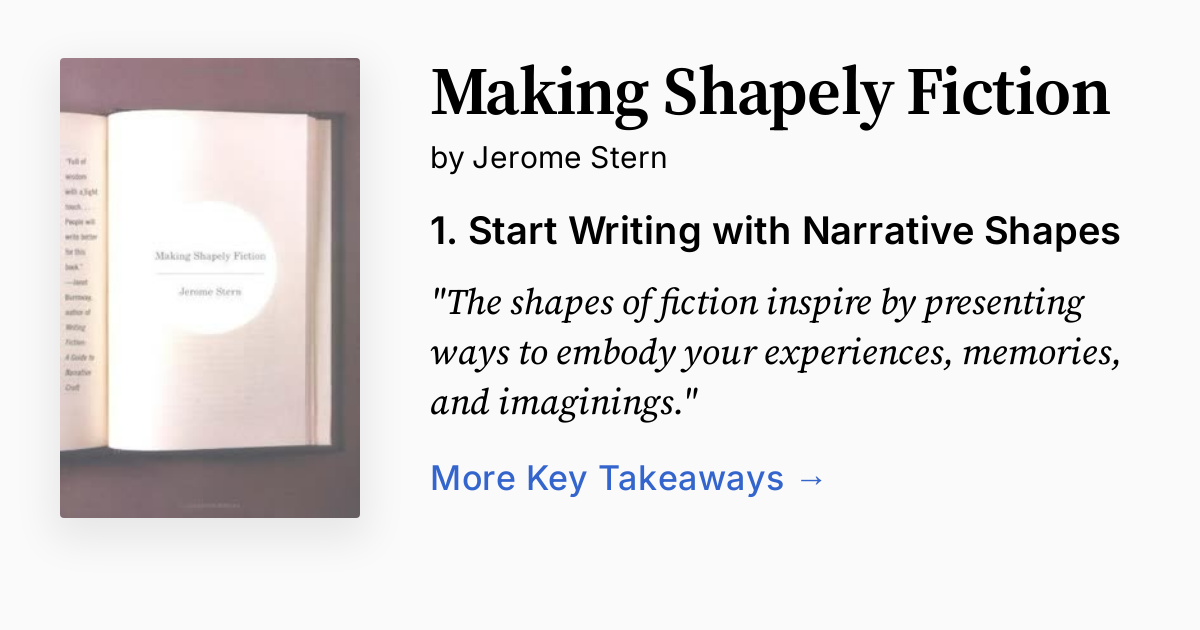 Making Shapely Fiction | Summary, Audio, Quotes