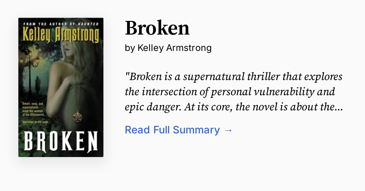 Broken by Kelley Armstrong | Summary, Audio, Analysis