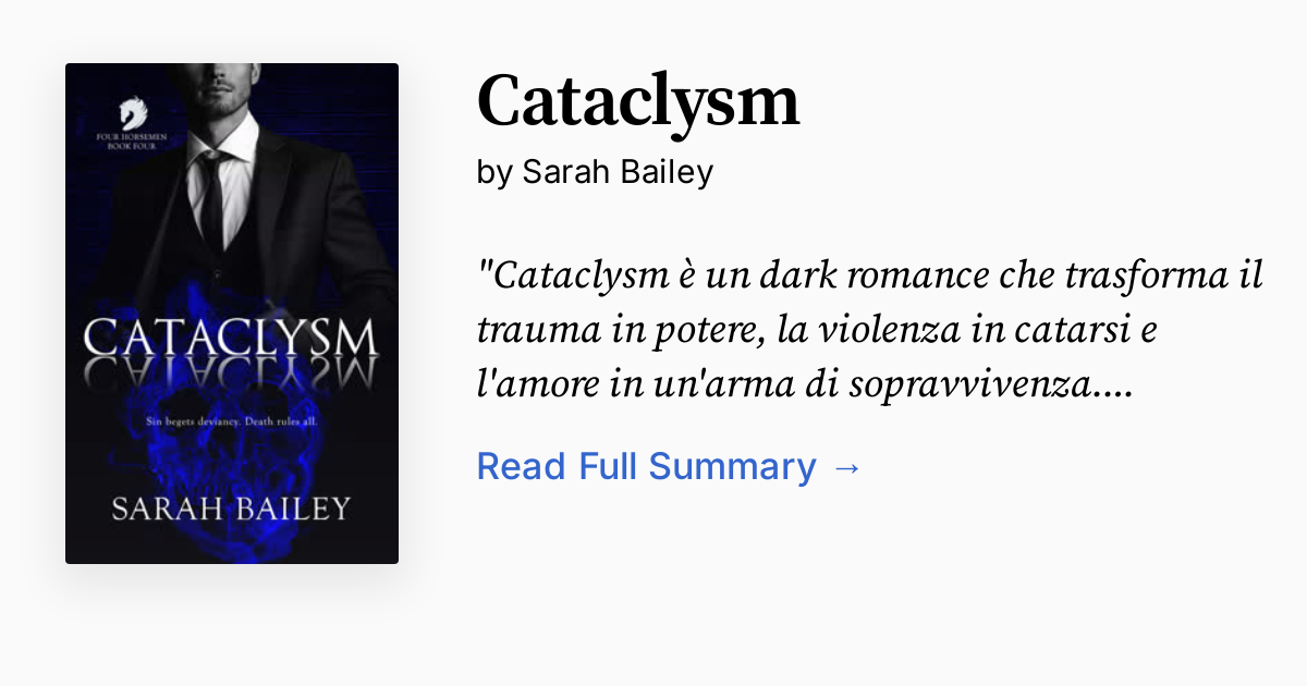 Cataclysm by Sarah Bailey | Summary, Audio, Analysis
