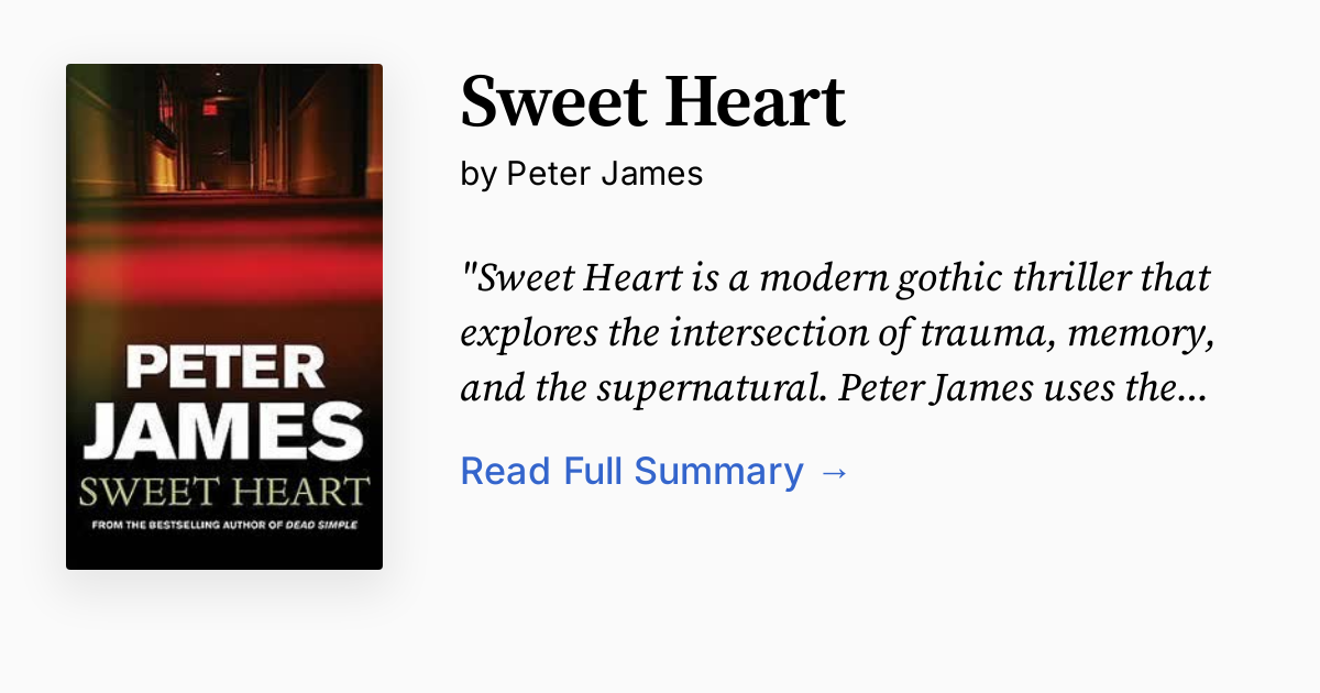 Sweet Heart by Peter James | Summary, Audio, Analysis