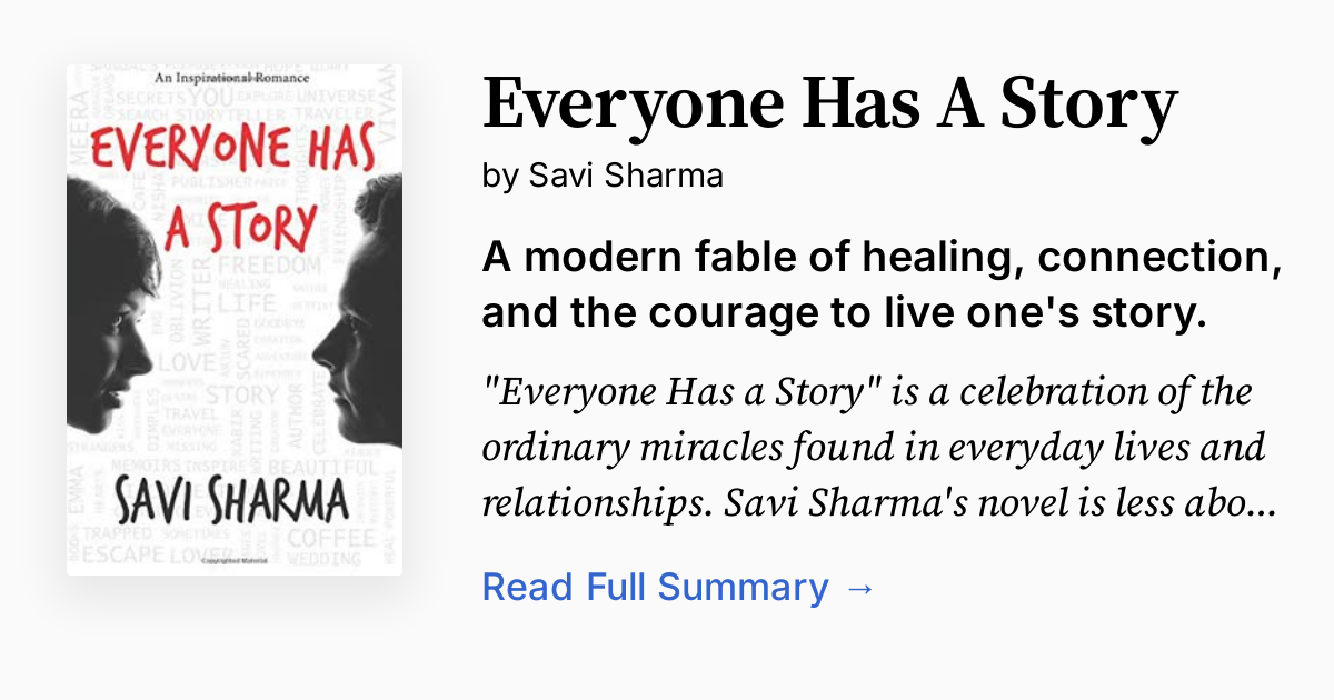 Everyone Has A Story | Summary, Audio, Analysis, FAQ