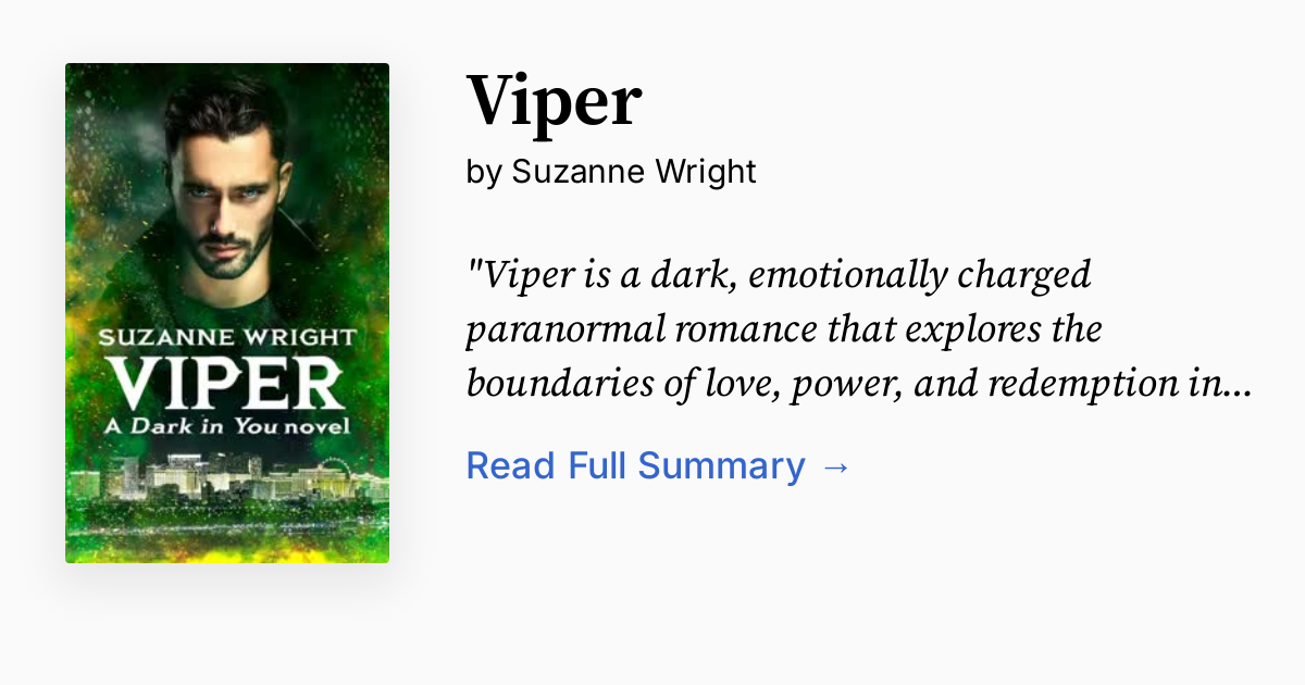 Viper by Suzanne Wright | Summary, Audio, Analysis
