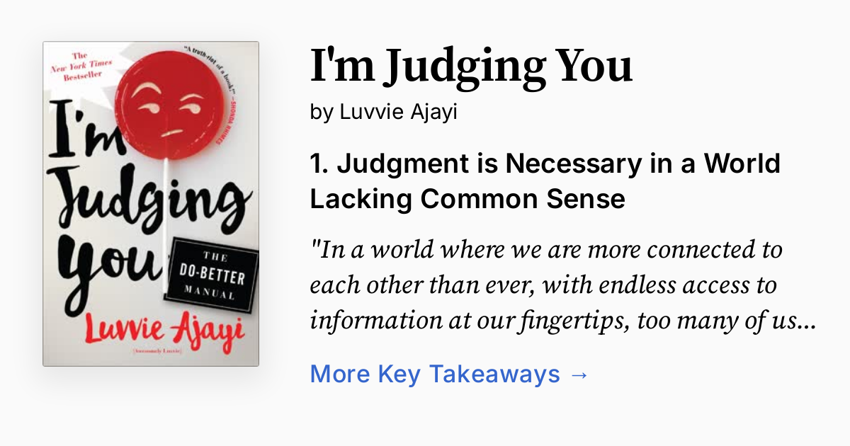 I'm Judging You | Summary, Audio, Quotes