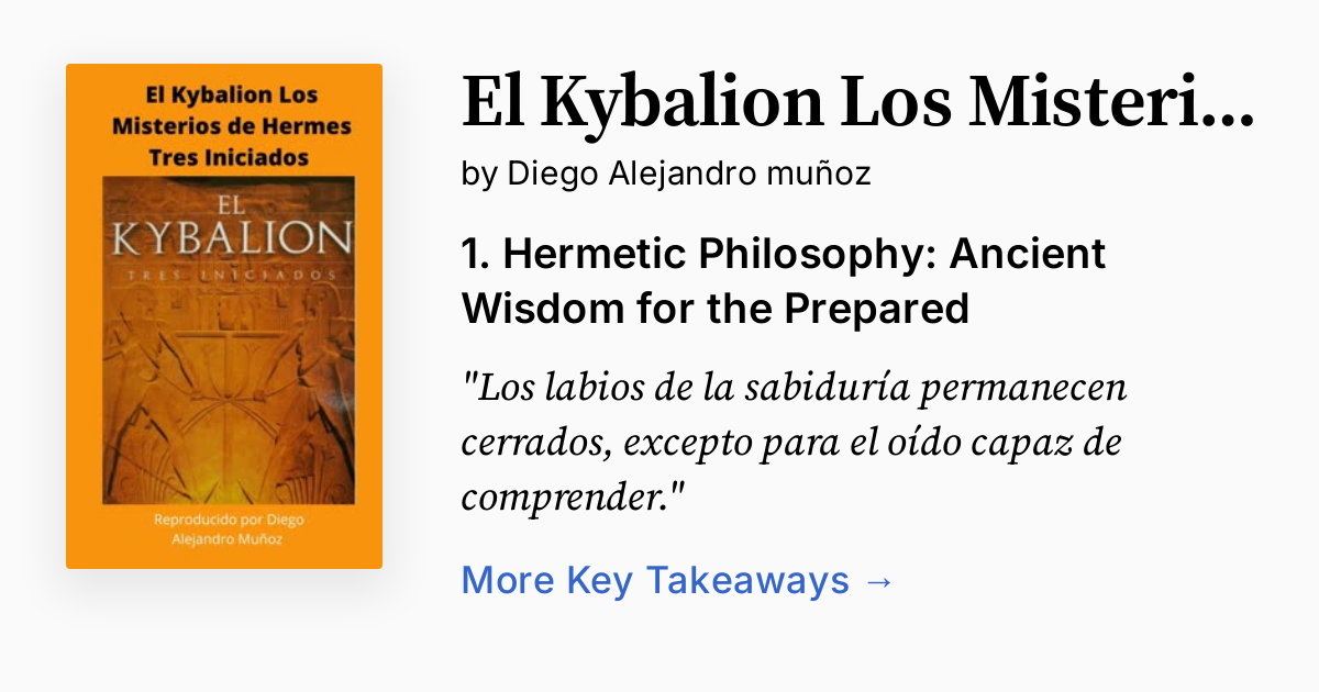 El Kybalion Los Misterios de Hermes Tres Iniciados | Summary, Audio, Quotes