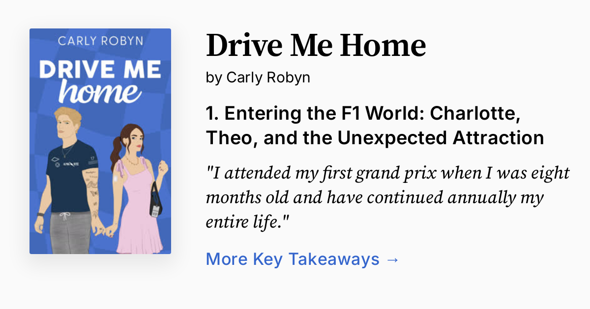 Drive Me Home by Carly Robyn | Summary, Audio, Quotes