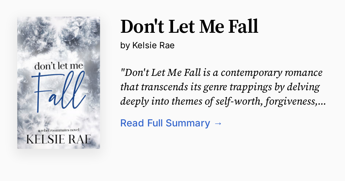 Don't Let Me Fall | Summary, Audio, Analysis, FAQ