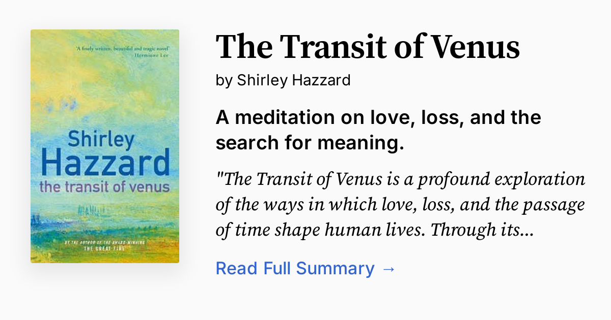 The Transit of Venus | Summary, Audio, Analysis, FAQ