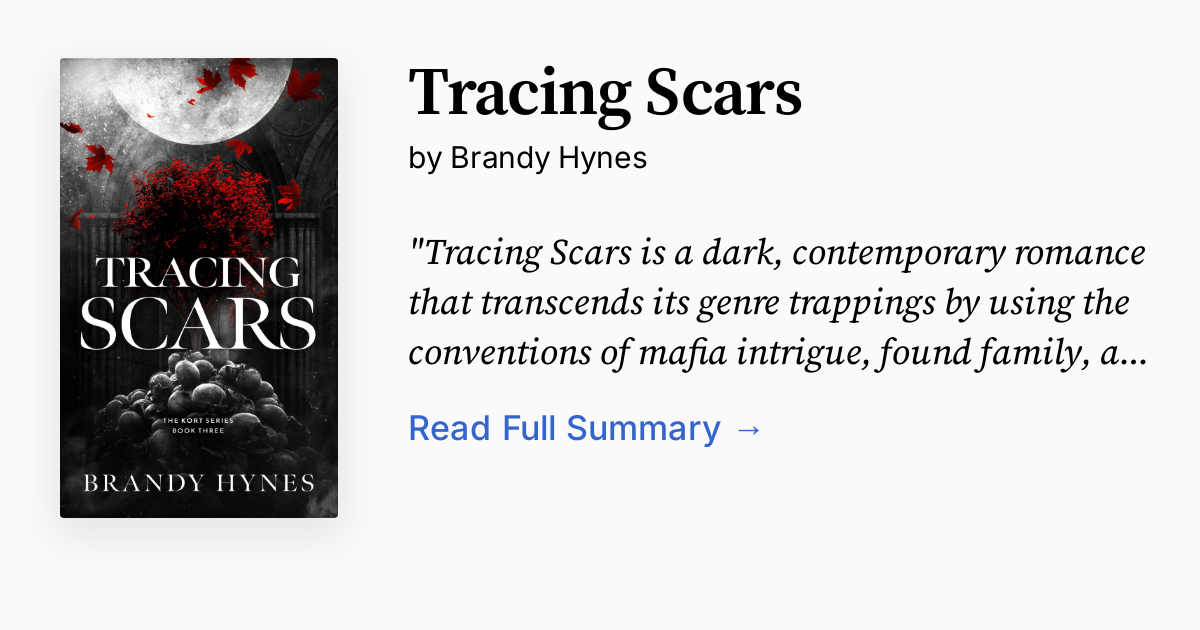 Tracing Scars by Brandy Hynes | Summary, Analysis