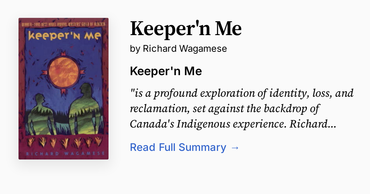 Keeper'n Me by Richard Wagamese | Summary, Analysis, FAQ