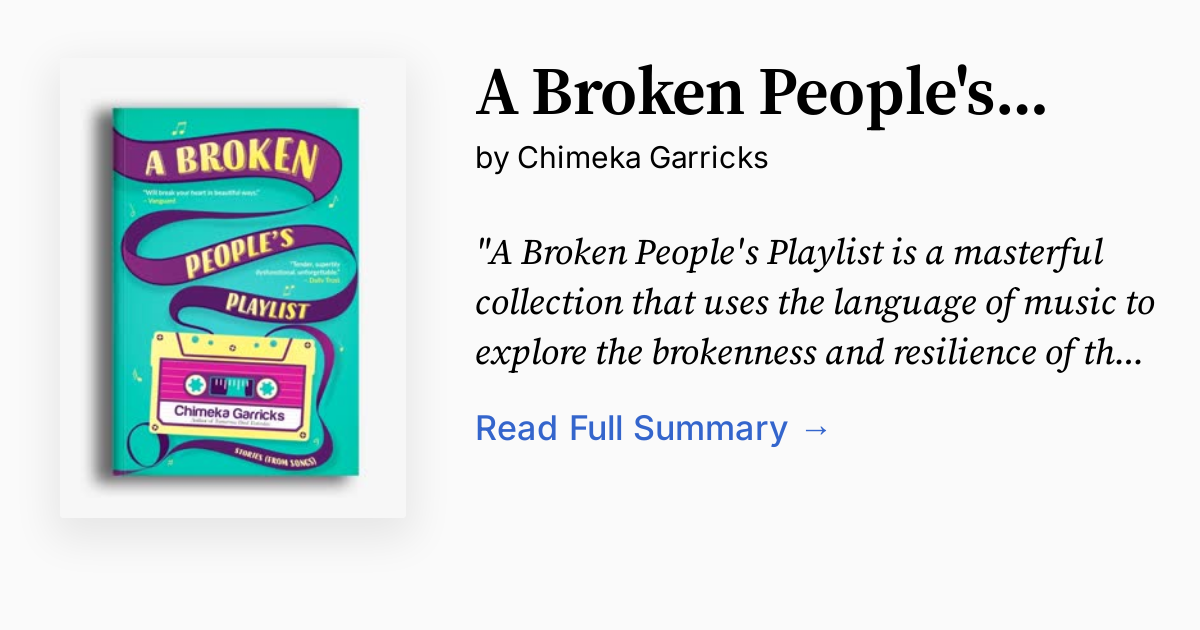 A Broken People's Playlist | Summary, Audio, Analysis, FAQ
