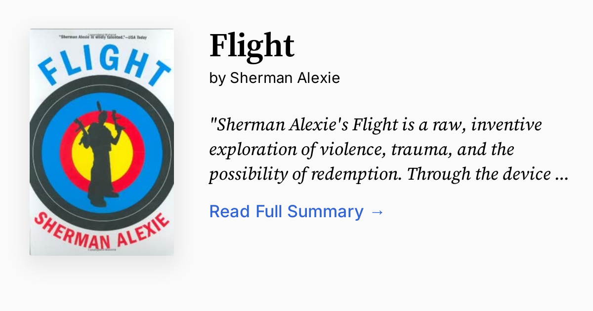 Flight by Sherman Alexie | Summary, Analysis, FAQ