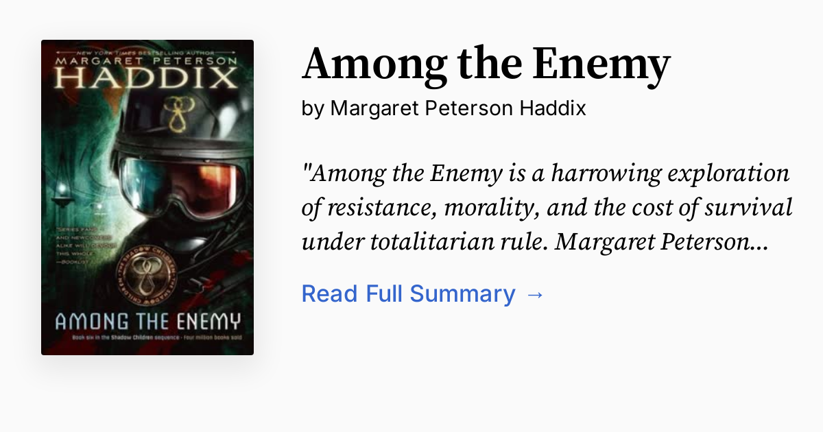 Among the Enemy | Summary, Analysis