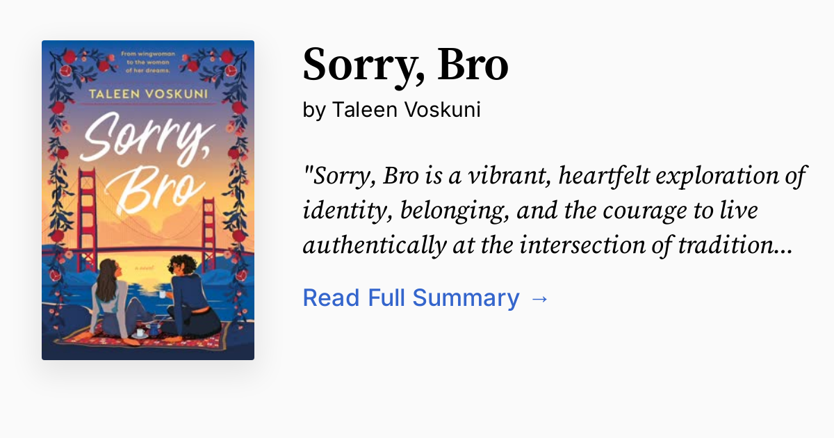 Sorry, Bro by Taleen Voskuni | Summary, Audio, Analysis, FAQ