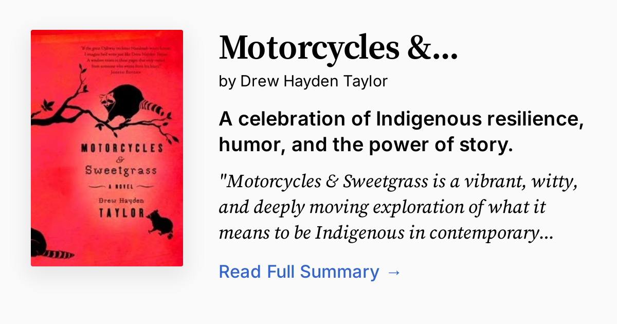 Motorcycles & Sweetgrass | Summary, Analysis, FAQ