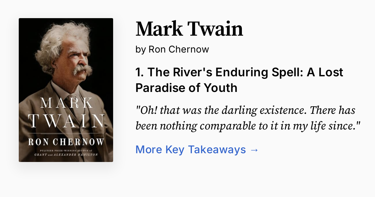 Mark Twain by Ron Chernow | Summary, Audio, Quotes