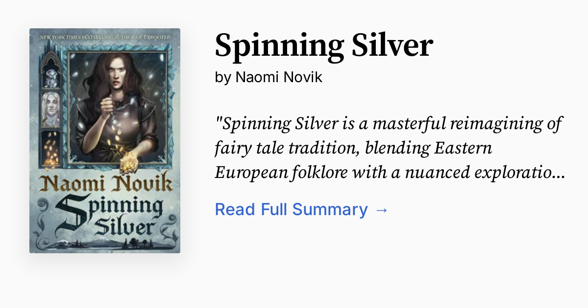 Spinning Silver | Summary, Audio, Analysis