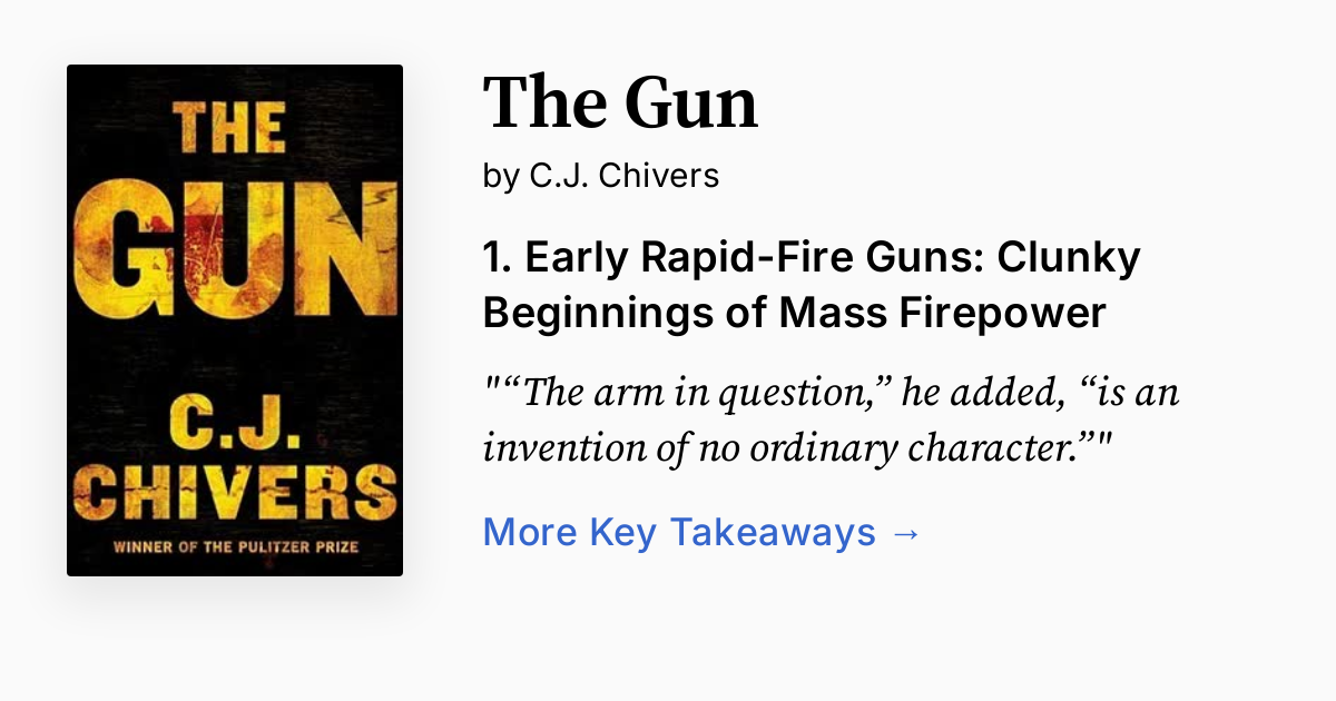 The Gun by C.J. Chivers | Summary, Quotes, Audio