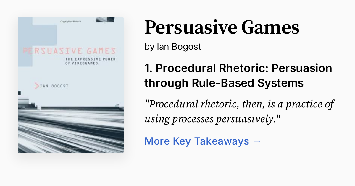 Persuasive Games | Summary, Audio, Quotes, FAQ