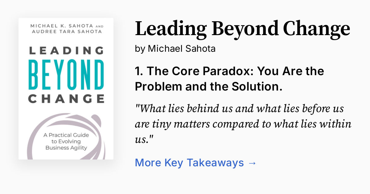 Leading Beyond Change | Summary, Audio, Quotes