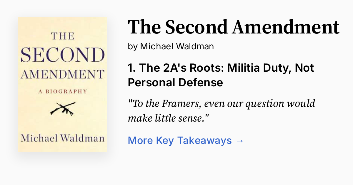 The Second Amendment | Summary, Audio, Quotes