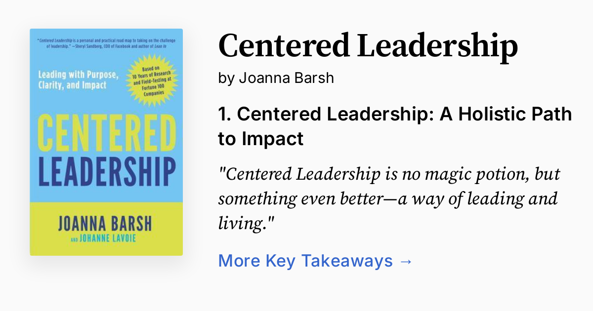 Centered Leadership | Summary, Audio, Quotes