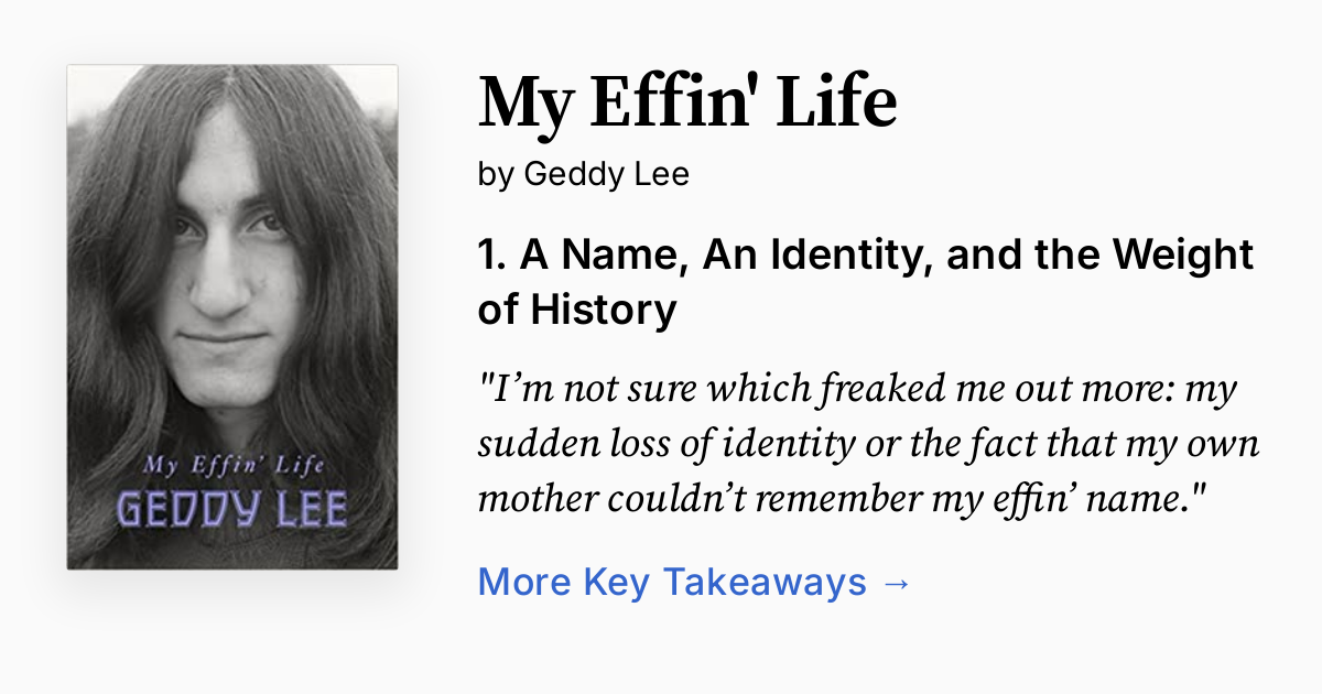My Effin' Life by Geddy Lee | Summary, Audio, Quotes