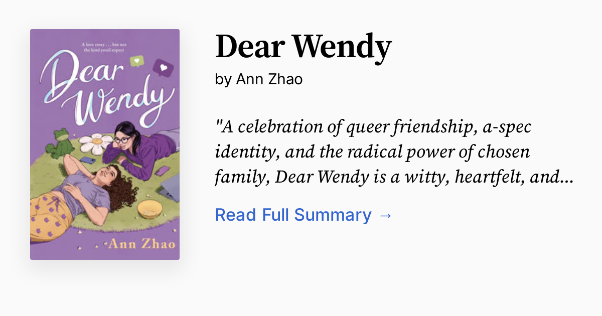 Dear Wendy by Ann Zhao | Summary, Audio, Analysis