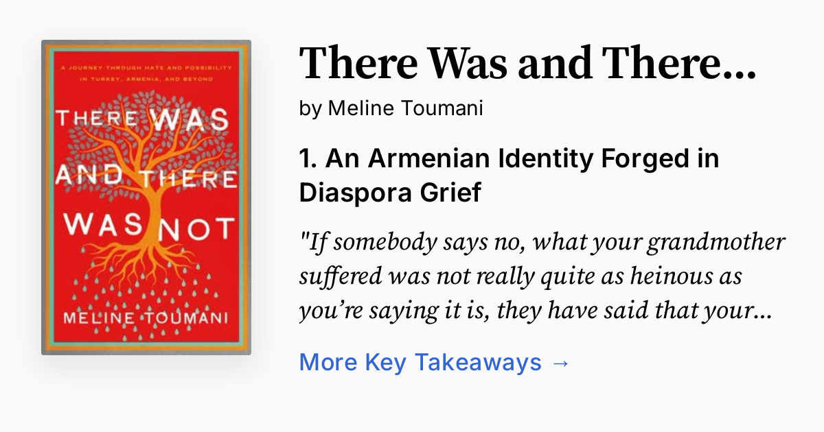 There Was and There Was Not | Summary, Audio, Quotes
