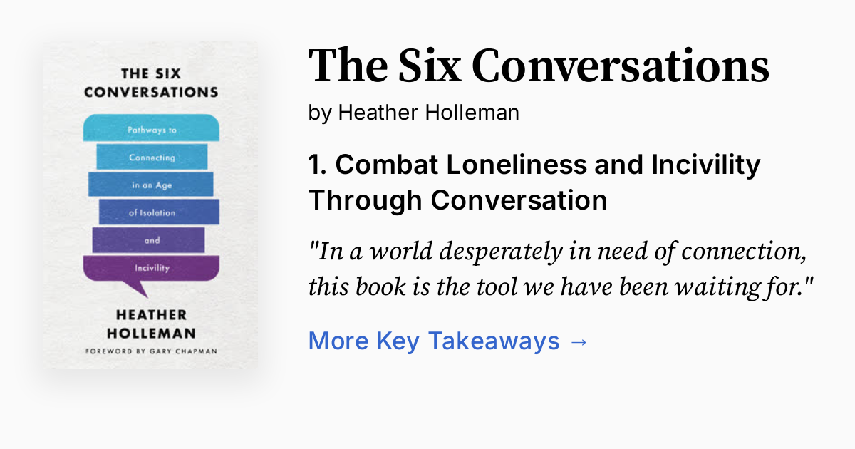 The Six Conversations | Summary, Quotes, Audio