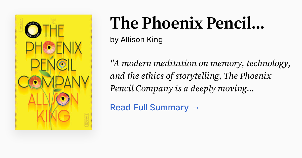 The Phoenix Pencil Company | Summary, Analysis, FAQ