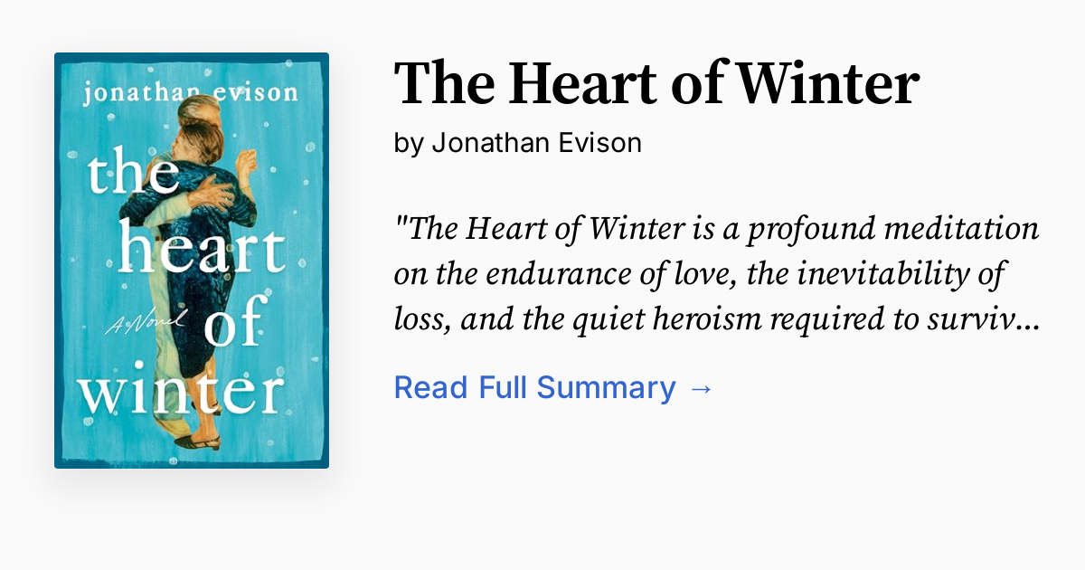 The Heart of Winter | Summary, Audio, Analysis