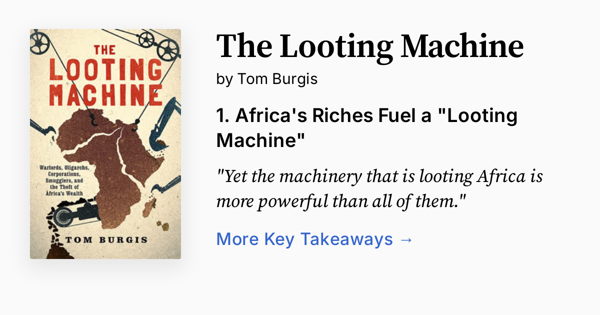 The Looting Machine | Summary, Quotes, Audio