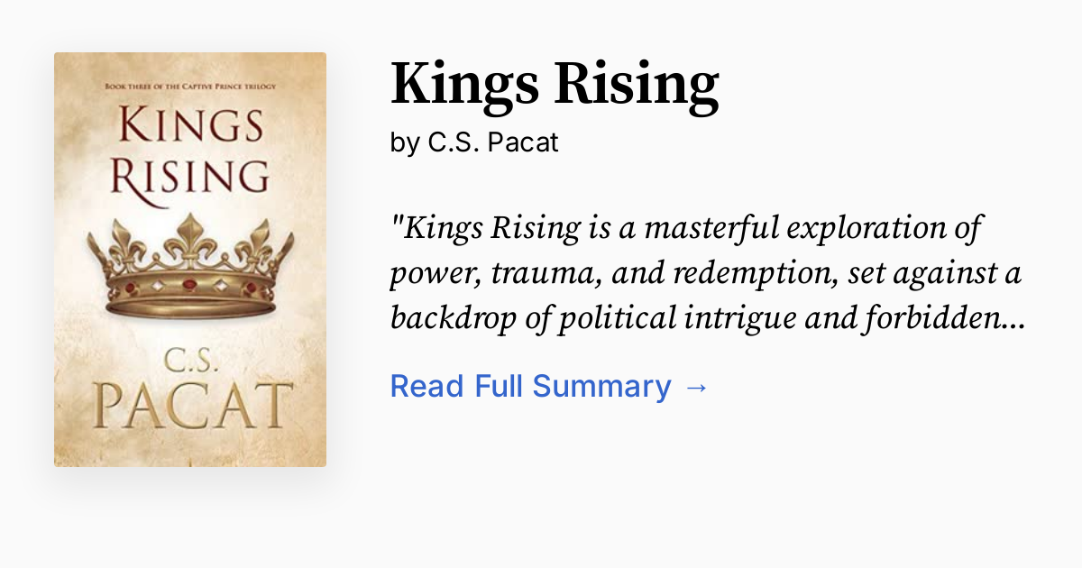 Kings Rising by C.S. Pacat | Summary, Analysis