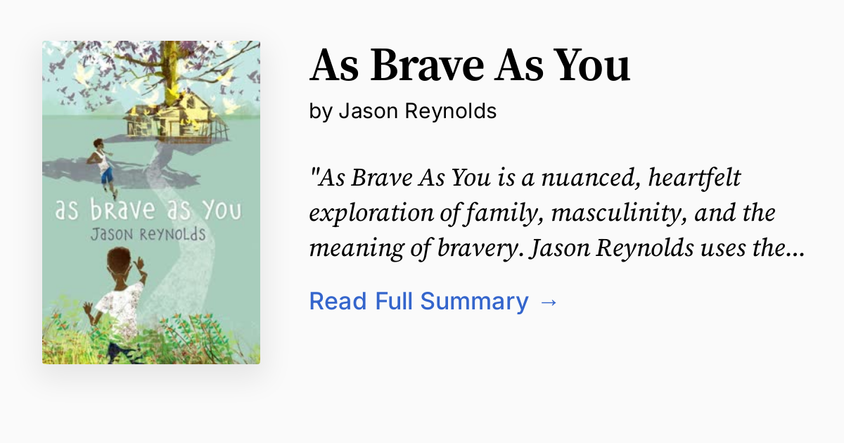 As Brave As You | Summary, Analysis, FAQ