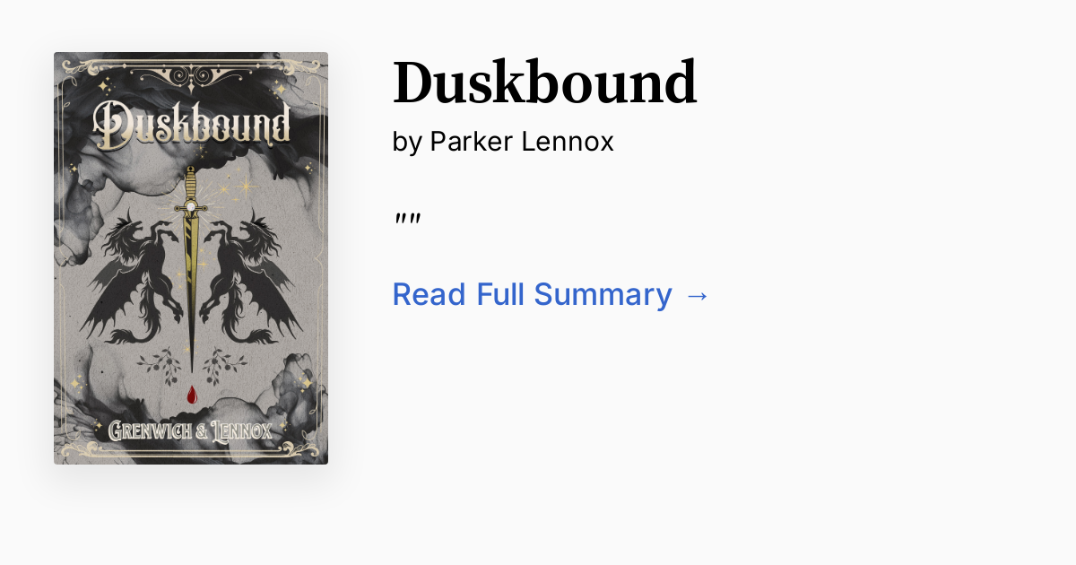 Duskbound by Parker Lennox | Summary, Analysis, FAQ
