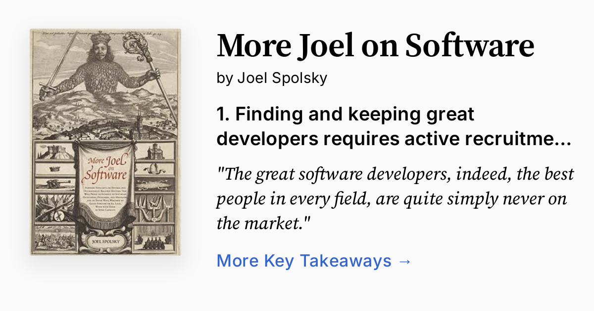 More Joel on Software | Summary, Quotes, FAQ, Audio