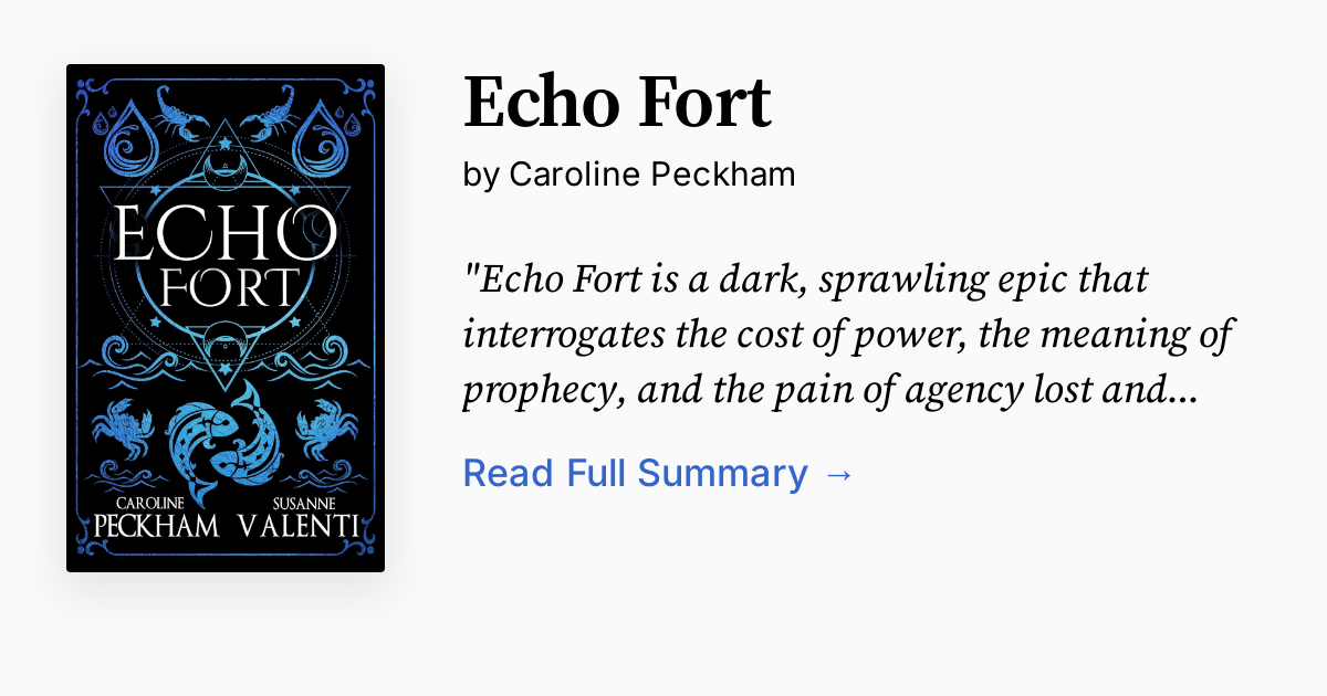 Echo Fort by Caroline Peckham | Summary, Analysis, FAQ