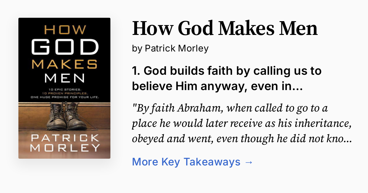 How God Makes Men | Résumé, Audio, Quotes, FAQ