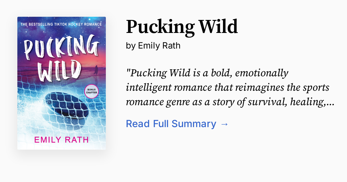 Pucking Wild by Emily Rath | Summary, Audio, Analysis, FAQ