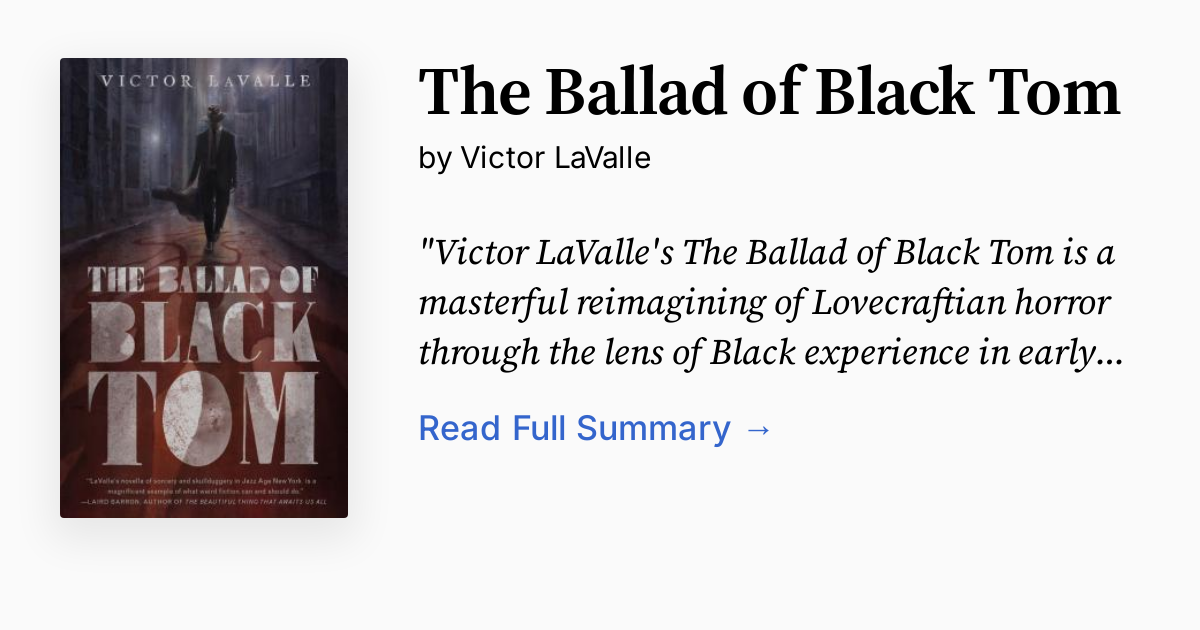 The Ballad of Black Tom | Summary, Analysis